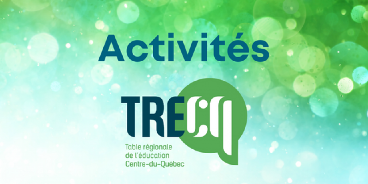 Des activités plein la tête au Centre-du-Québec Centre-du-Quebec